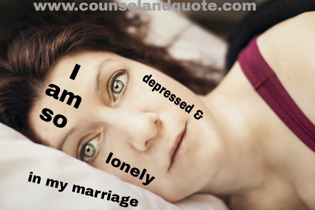Why I Am So Depressed And Lonely In My Marriage