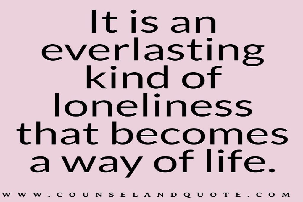 Types Of Loneliness| A Deep Analysis Of 15 Lonely Types