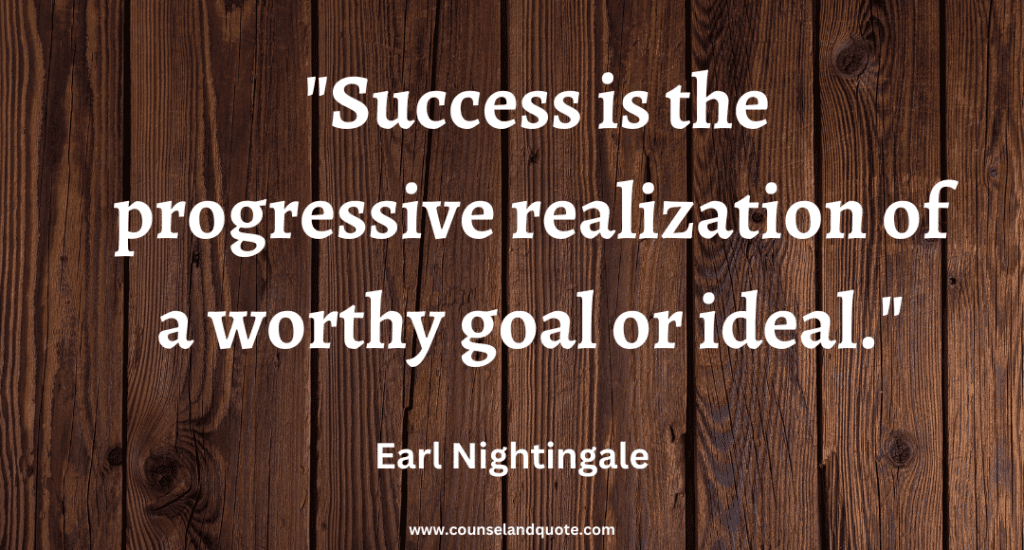 101 Best Motivational Quotes From Earl Nightingale