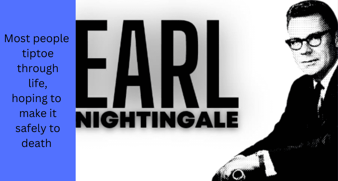9 Best Inspirations From Lead The Field Earl Nightingale