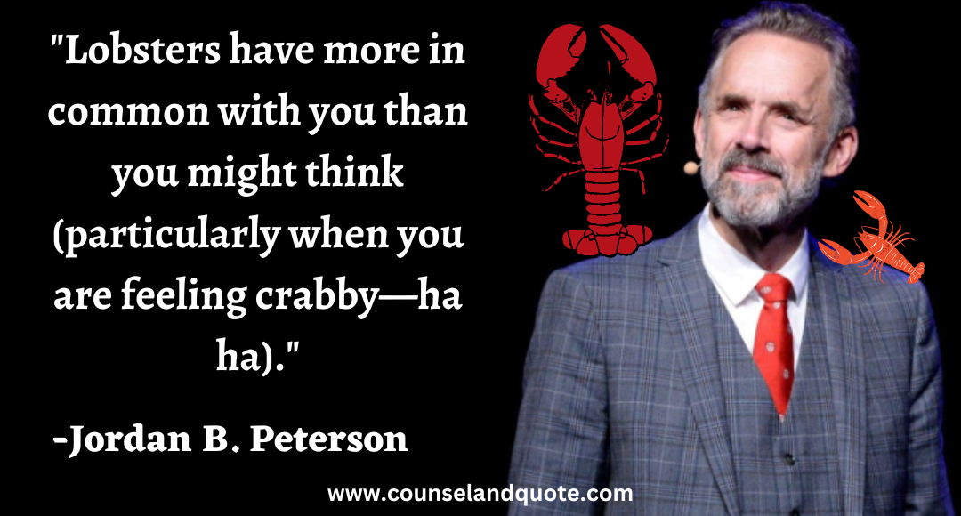 25 Best Jordan Peterson Lobster Quotes