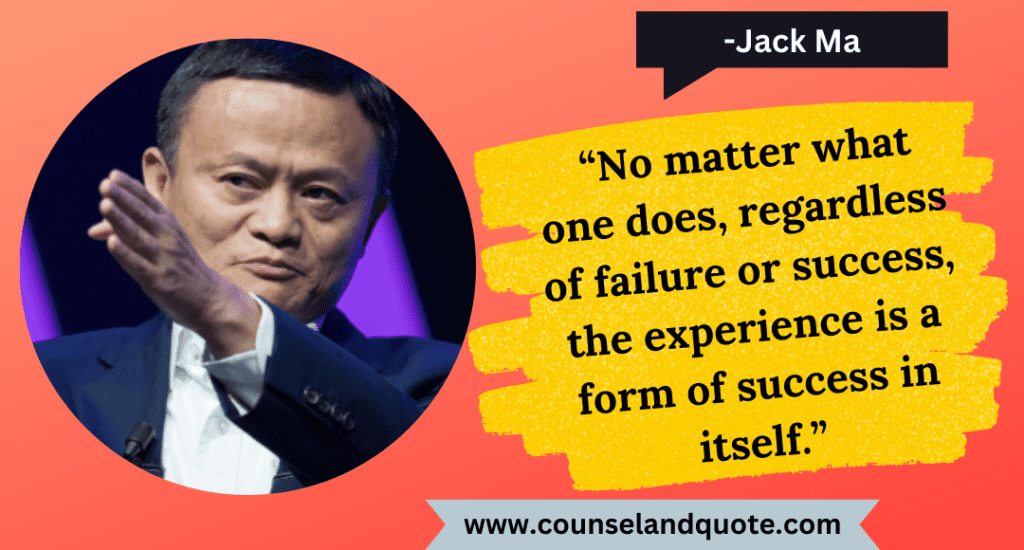 55 Best Jack Ma Quotes| Know His Zero To Hero Story In Quote