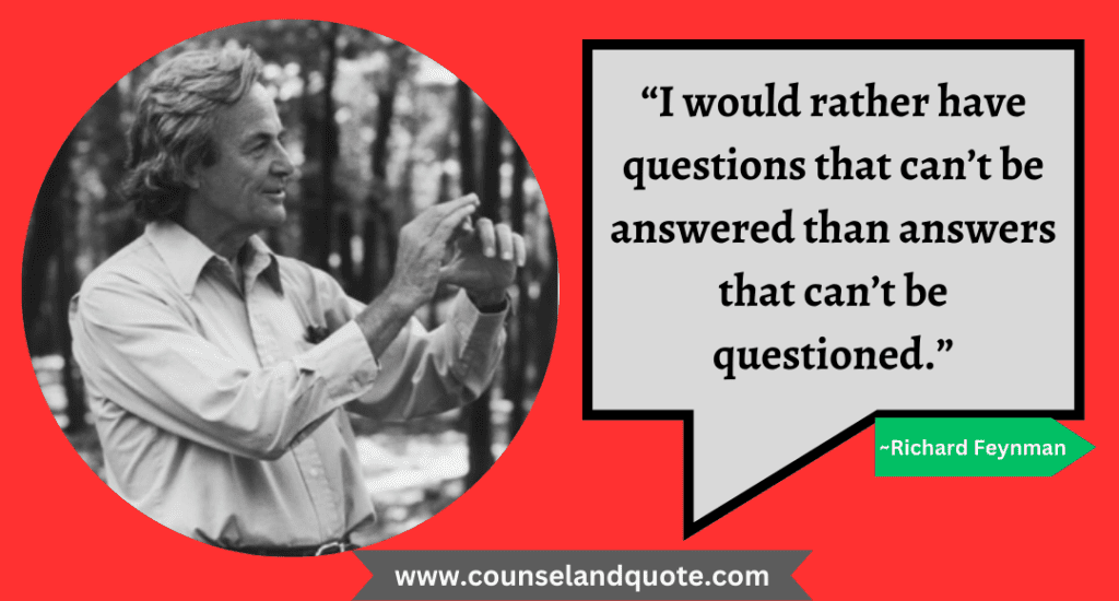 51 Best Richard Feynman Teaching Quotes