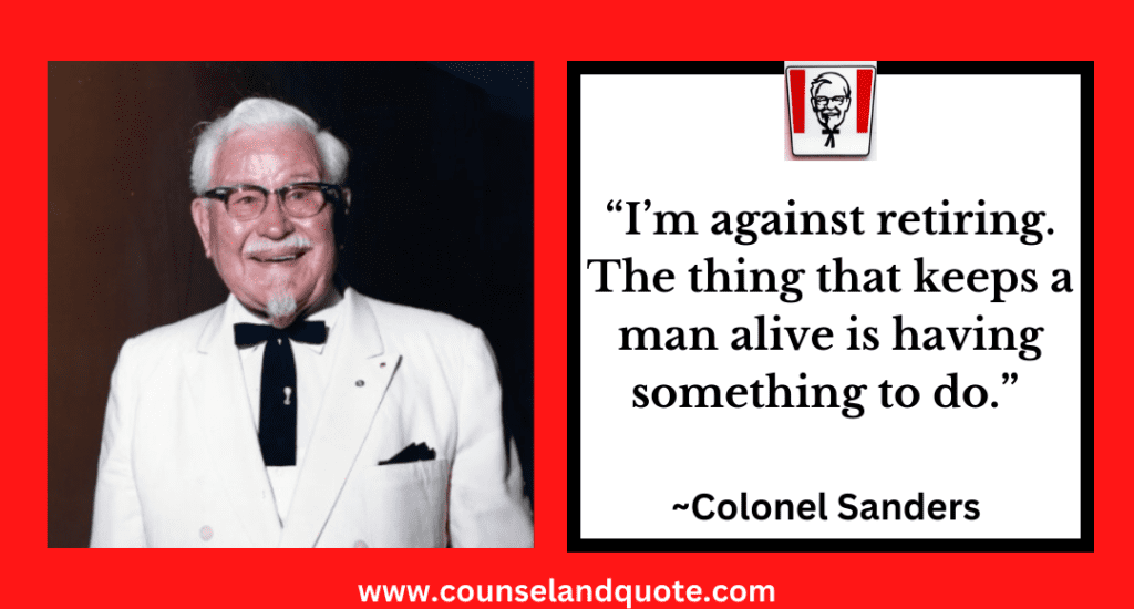 58 Best KFC Quotes| Colonel Sanders Quotes