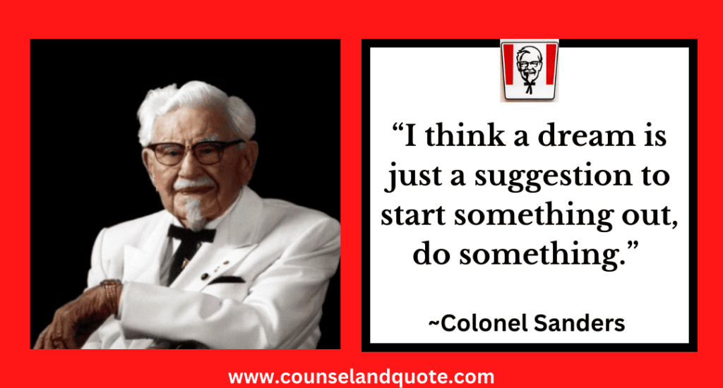 58 Best KFC Quotes| Colonel Sanders Quotes