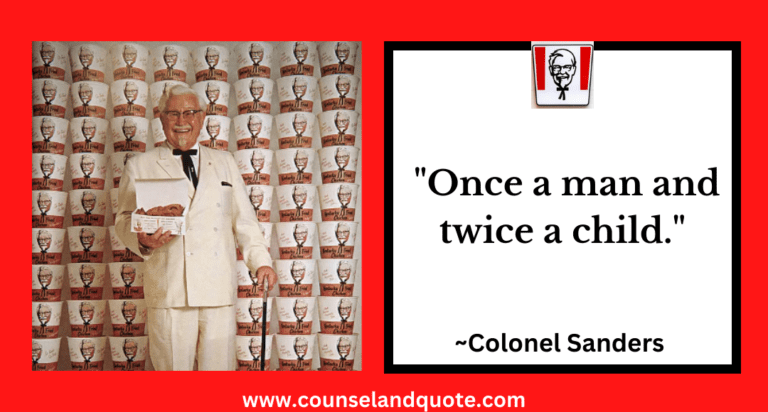58 Best KFC Quotes| Colonel Sanders Quotes