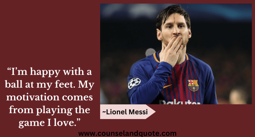 71 Best Lionel Messi Quotes & Wallpaper