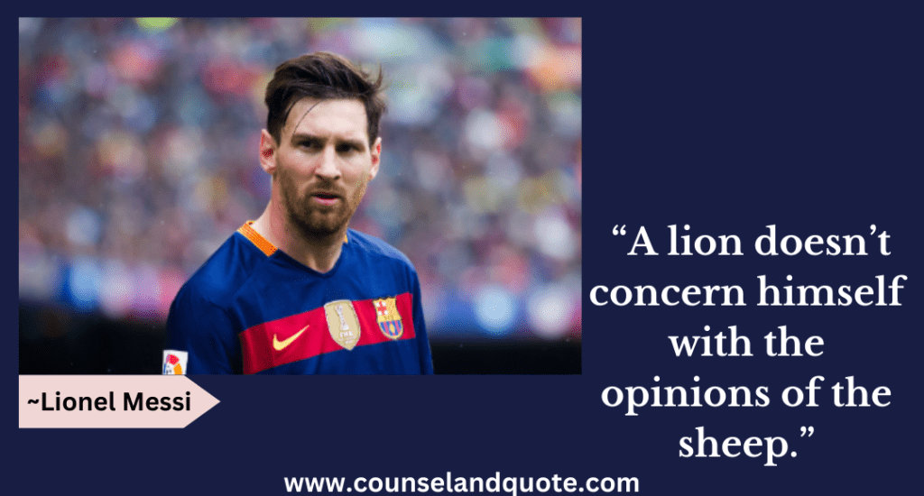 71 Best Lionel Messi Quotes & Wallpaper