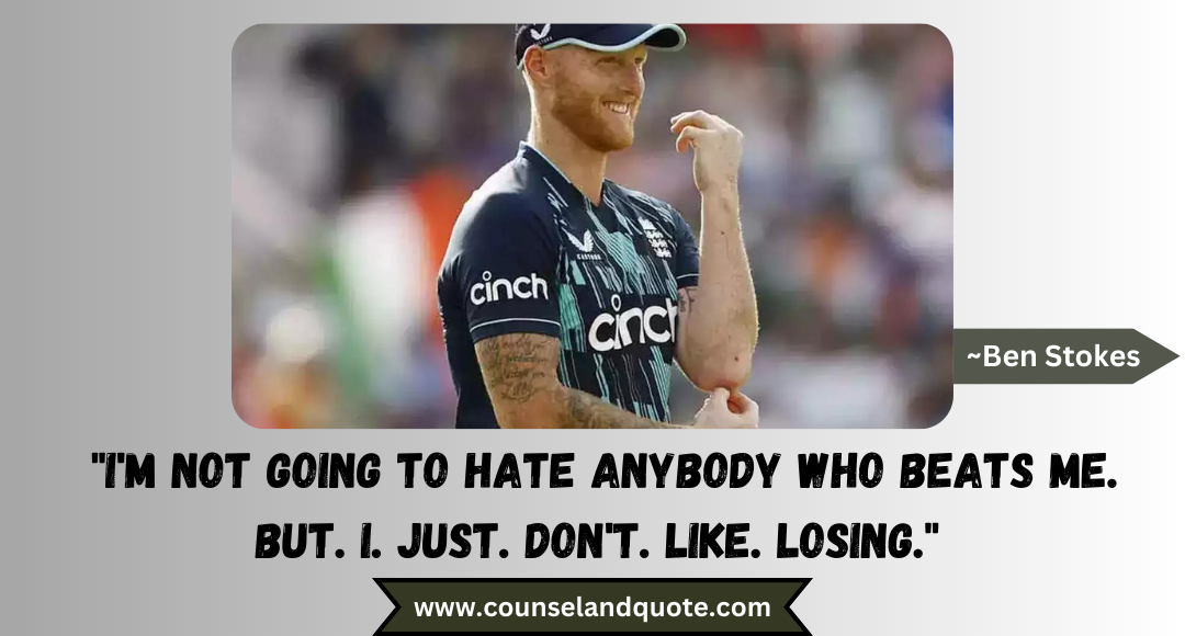 90 Best Ben Stokes Quotes & Wallpaper