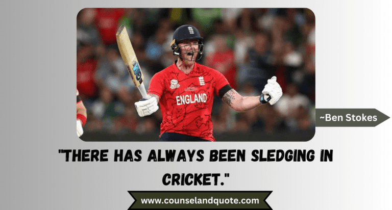 90 Best Ben Stokes Quotes & Wallpaper