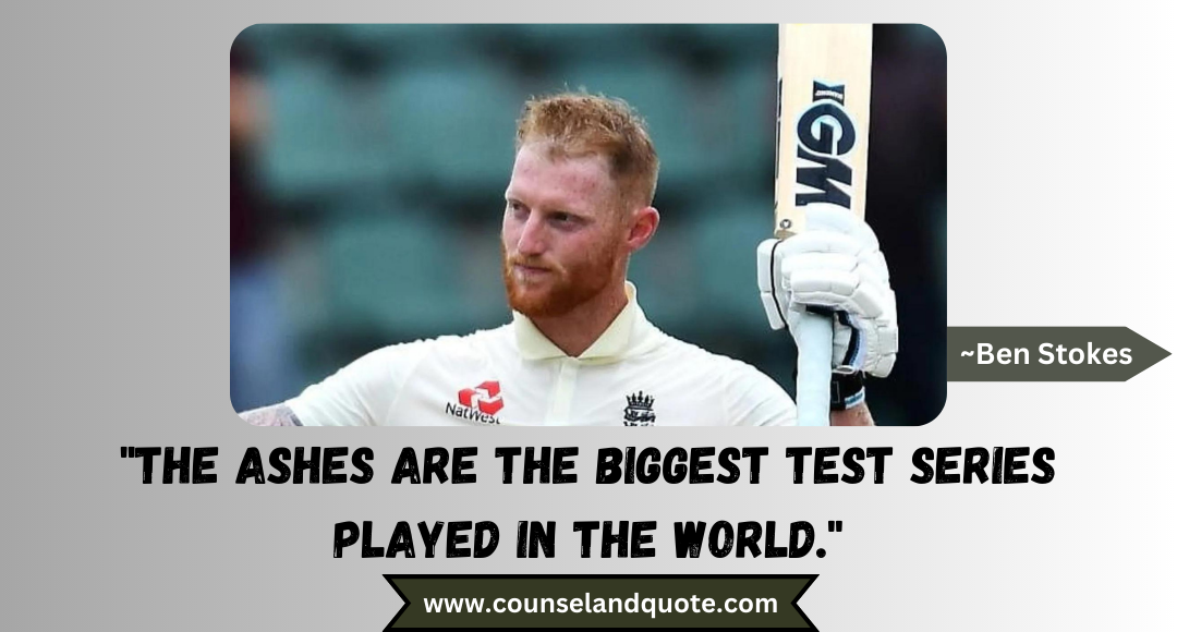 90 Best Ben Stokes Quotes & Wallpaper