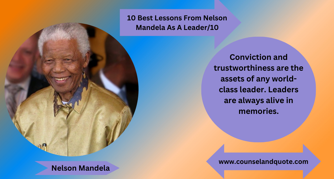 10 Best Lessons From Nelson Mandela As A Leader