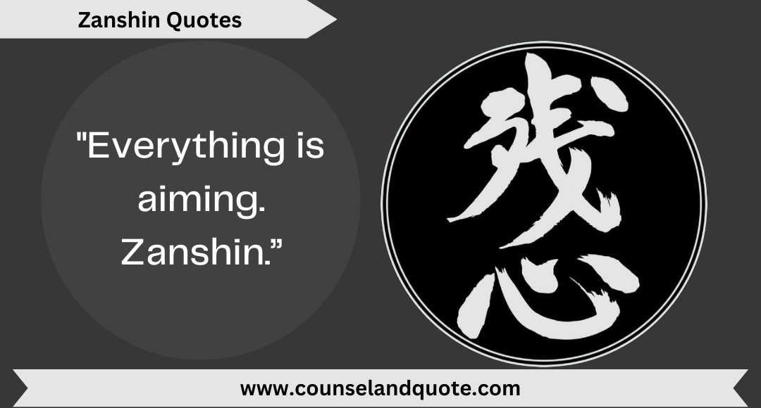 28 Best Zanshin Quotes| Zanshin Meaning, Principles & More