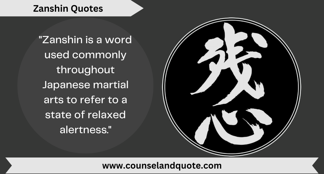 28 Best Zanshin Quotes| Zanshin Meaning, Principles & More