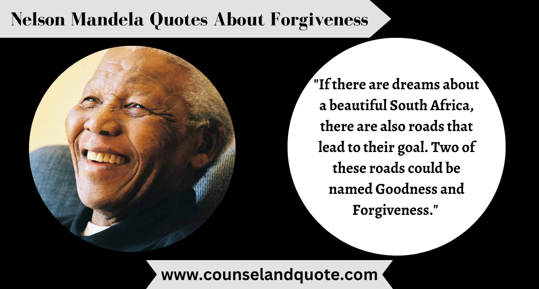 20 Best Nelson Mandela Quotes About Forgiveness