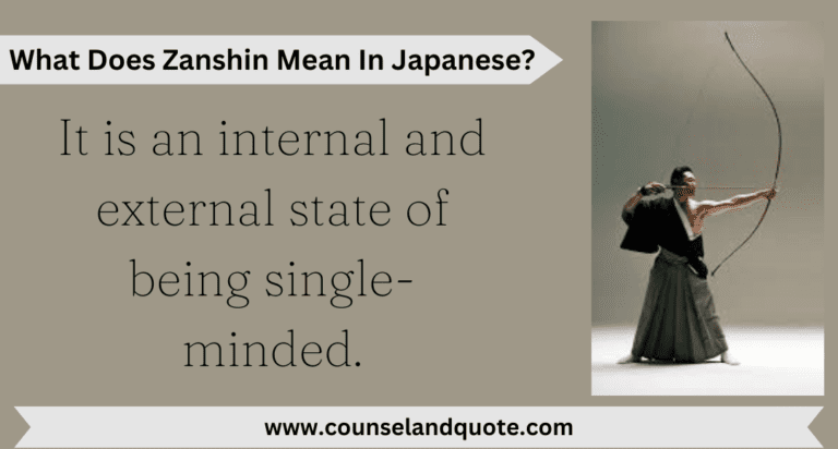 28 Best Zanshin Quotes| Zanshin Meaning, Principles & More