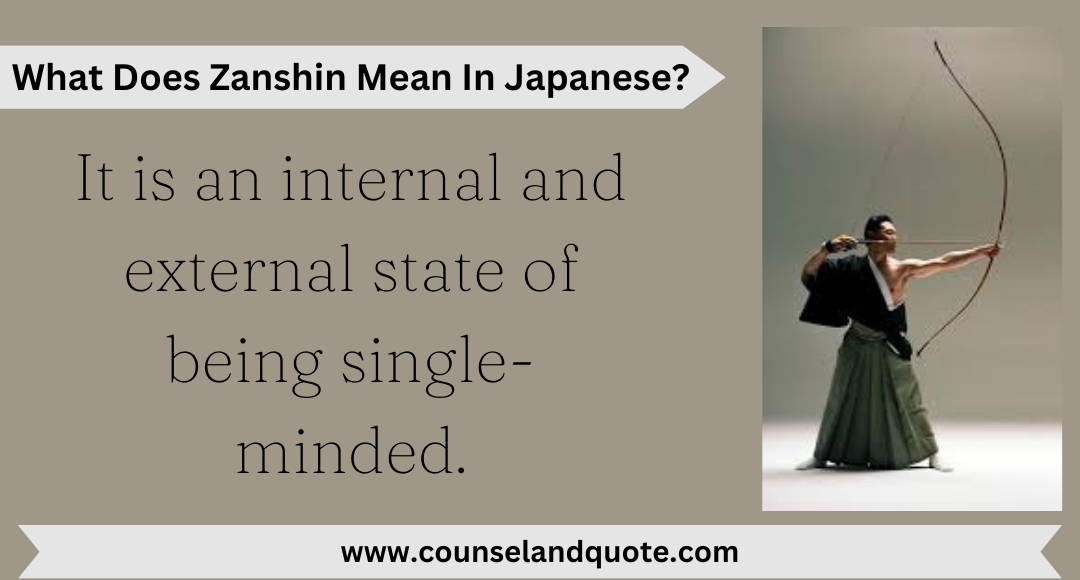 28 Best Zanshin Quotes| Zanshin Meaning, Principles & More