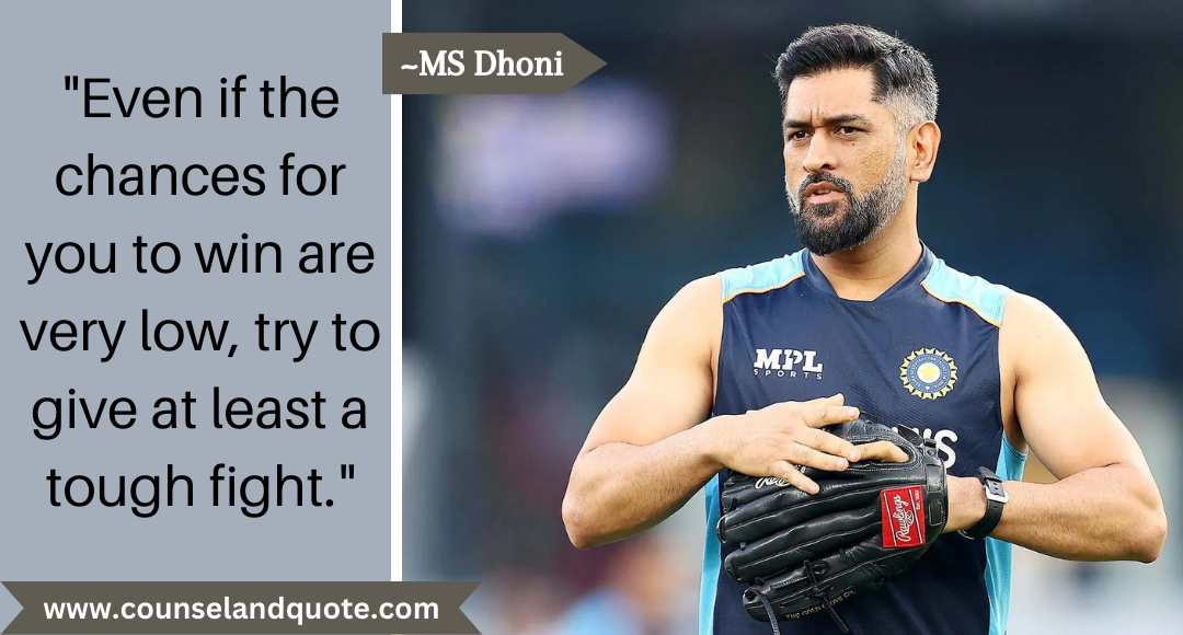 MS Dhoni Quotes|65 Best Inspirational Quotes & Wallpaper