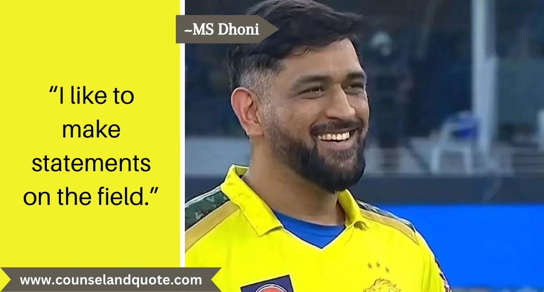 MS Dhoni Quotes|65 Best Inspirational Quotes & Wallpaper