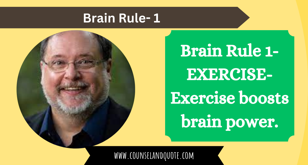 12 Brain Rules By John Medina| How Brain Rules Affect Us?
